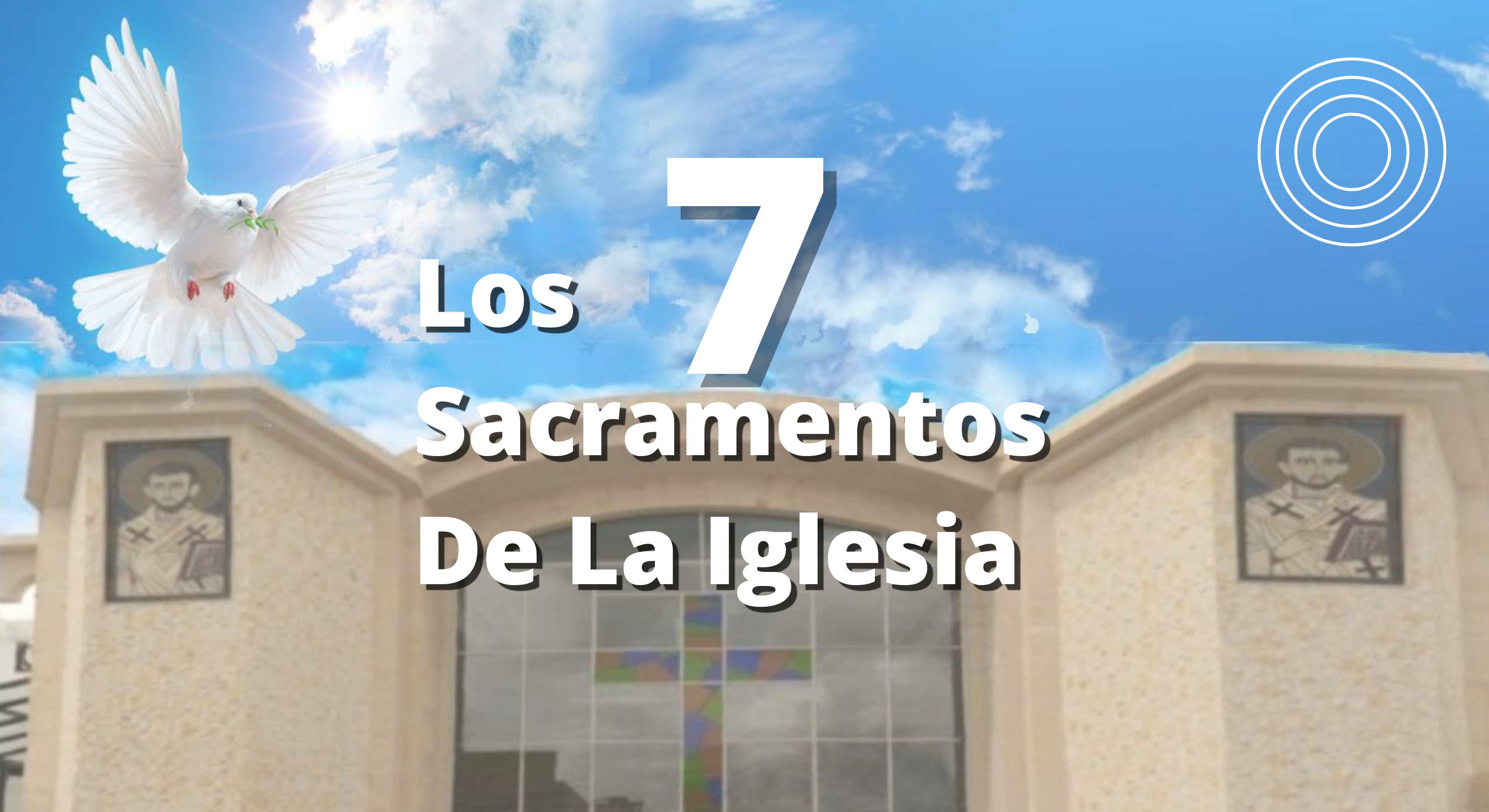 Los siete Sacramentos de la Iglesia | Arquidiócesis de Bogotá